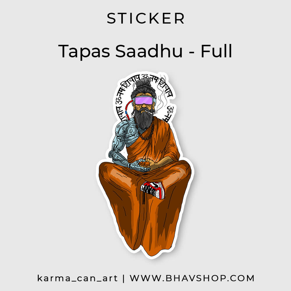 Tapas Full Die Cut Sticker - Saadhu – Bhav Shop